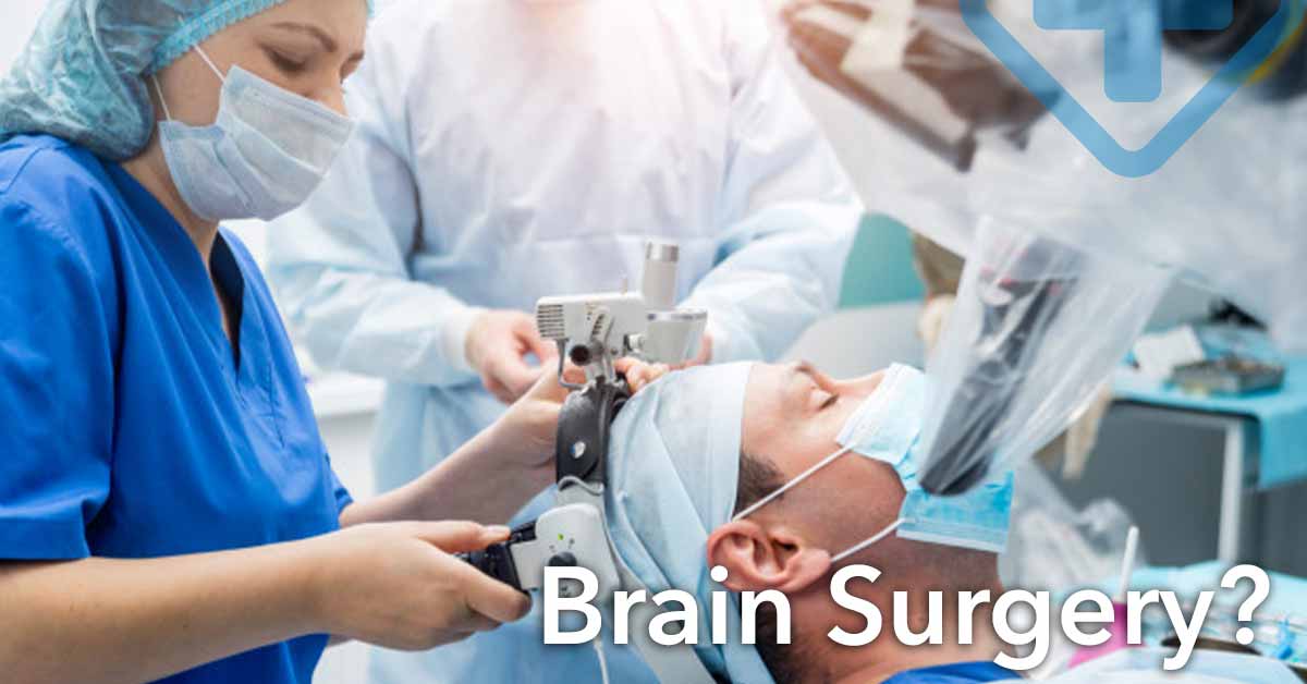 Brain surgery: Before, During and After Surgery